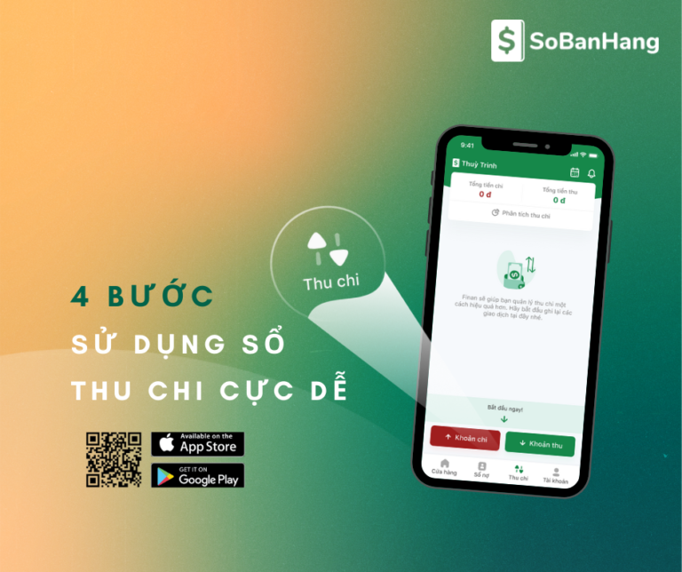 4 bước hướng dẫn ghi chép thu chi cực nhanh và chi tiết - SoBanHang