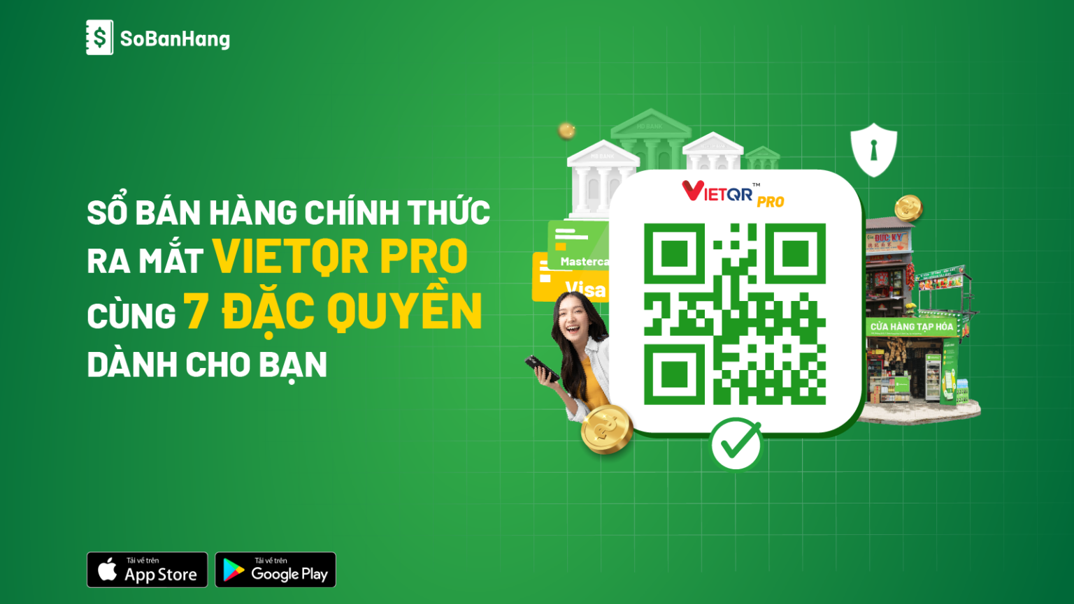 VietQR Pro cùng 7 ĐẶC QUYỀN thanh toán trên Sổ Bán Hàng