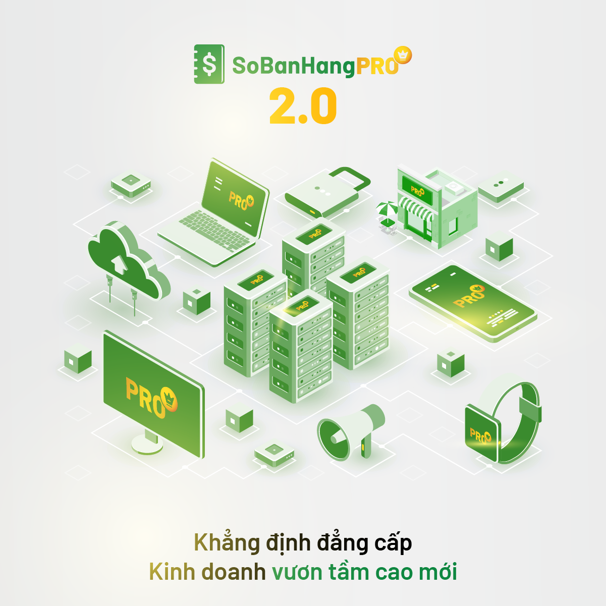 Tất tần tật về phiên bản SoBanHang 2.0 đang chờ đón bạn! - Sổ Bán Hàng