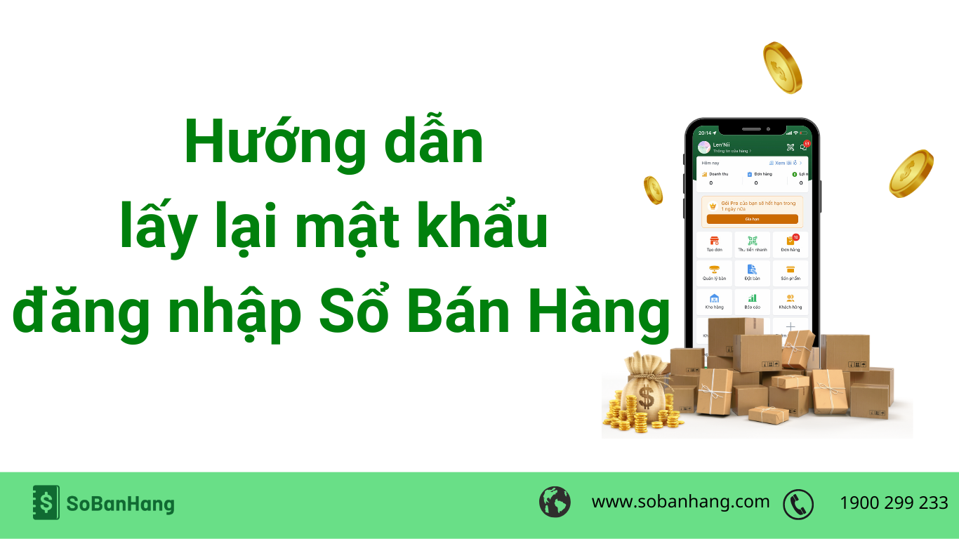 Hướng dẫn lấy lại mật khẩu đăng nhập Sổ Bán Hàng - Sổ Bán Hàng