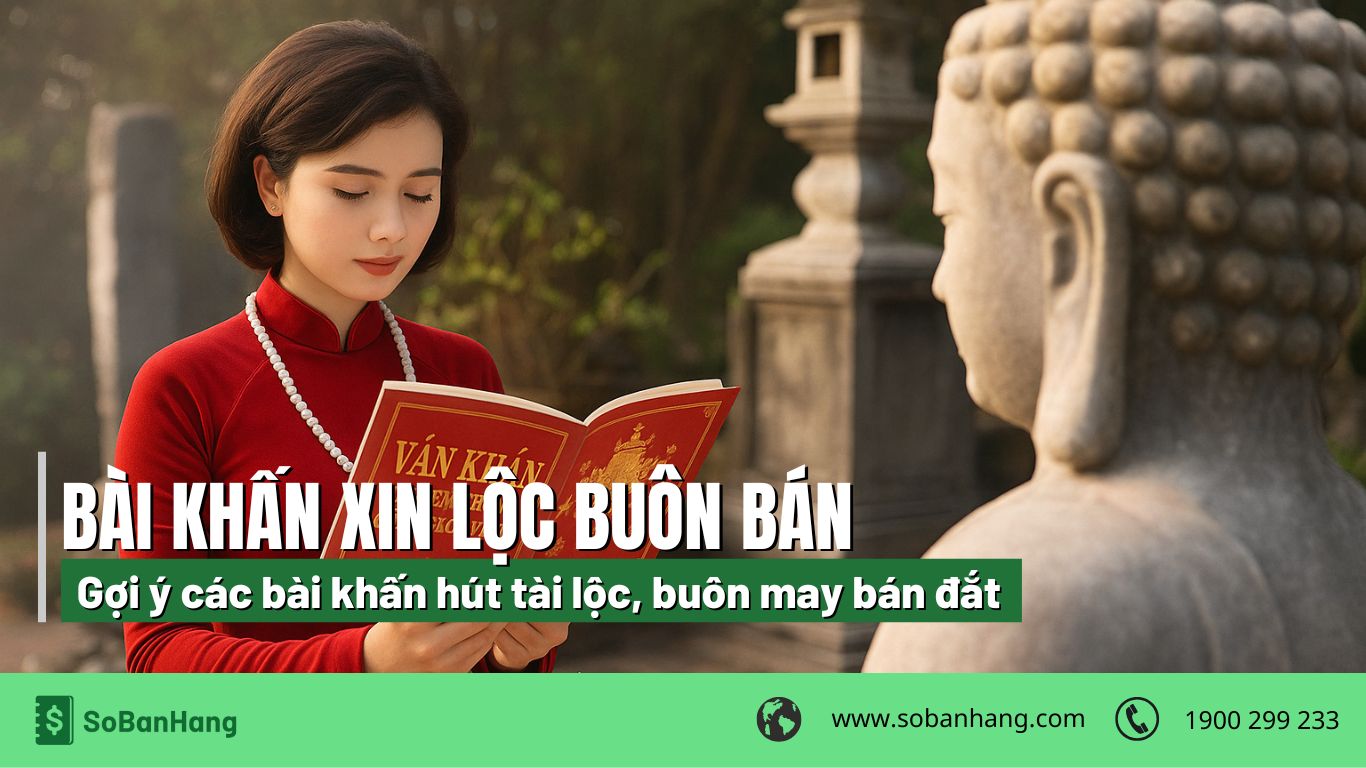 Bài khấn xin lộc buôn bán linh nghiệm: Hút tài lộc, buôn may bán đắt